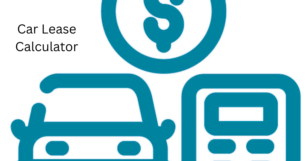 Best Car Lease Calculator - Calculate your Lease amount in secs