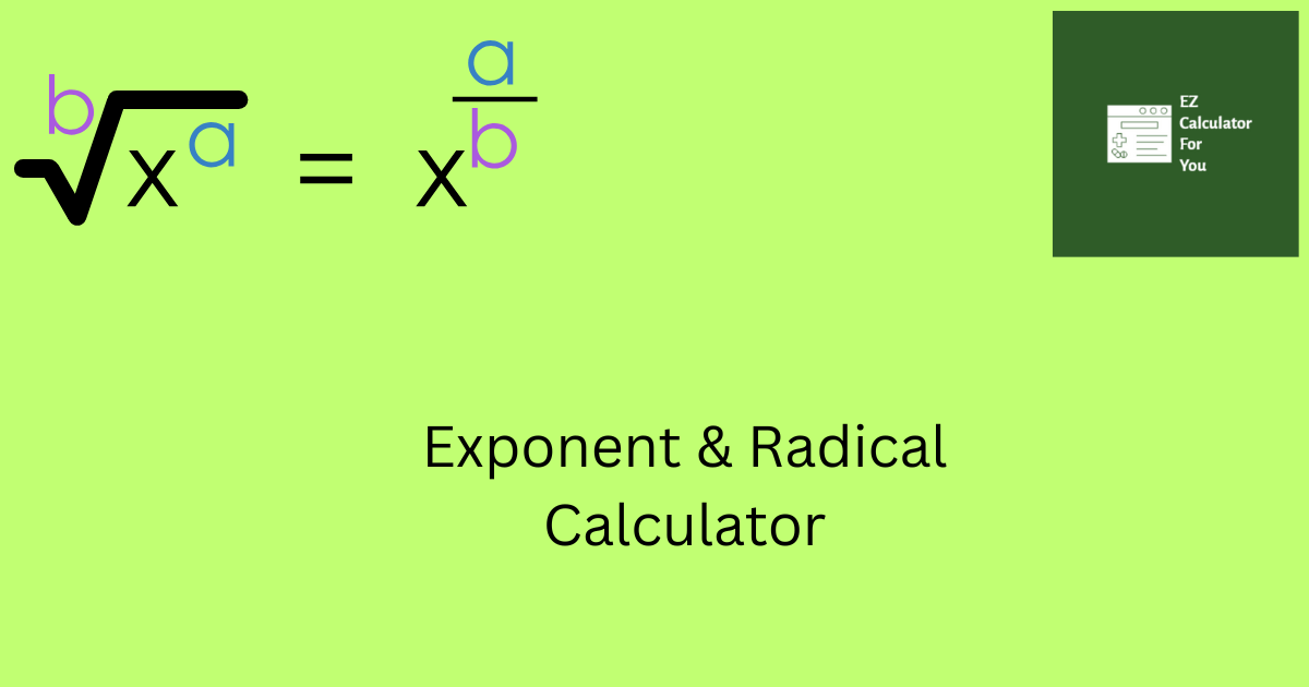 Exponent & Radical Calculator | Best ezcalc4u.com
