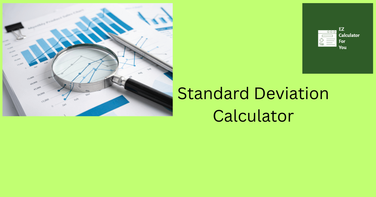 Best Standard Deviation Calculator - Compute in few 1 Sec